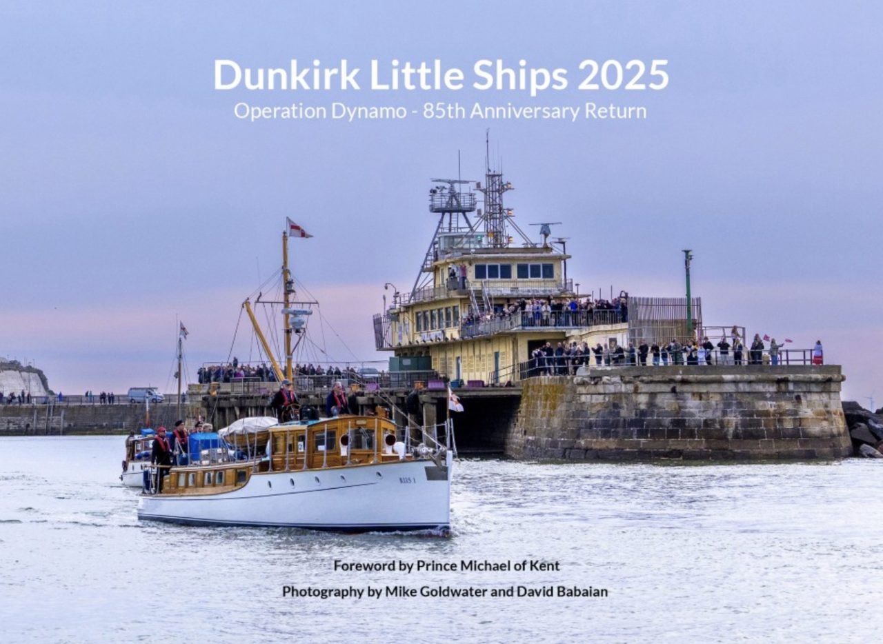 Launch of Commemorative Book of Dunkirk Little Ships 2025 - Ramsgate ...